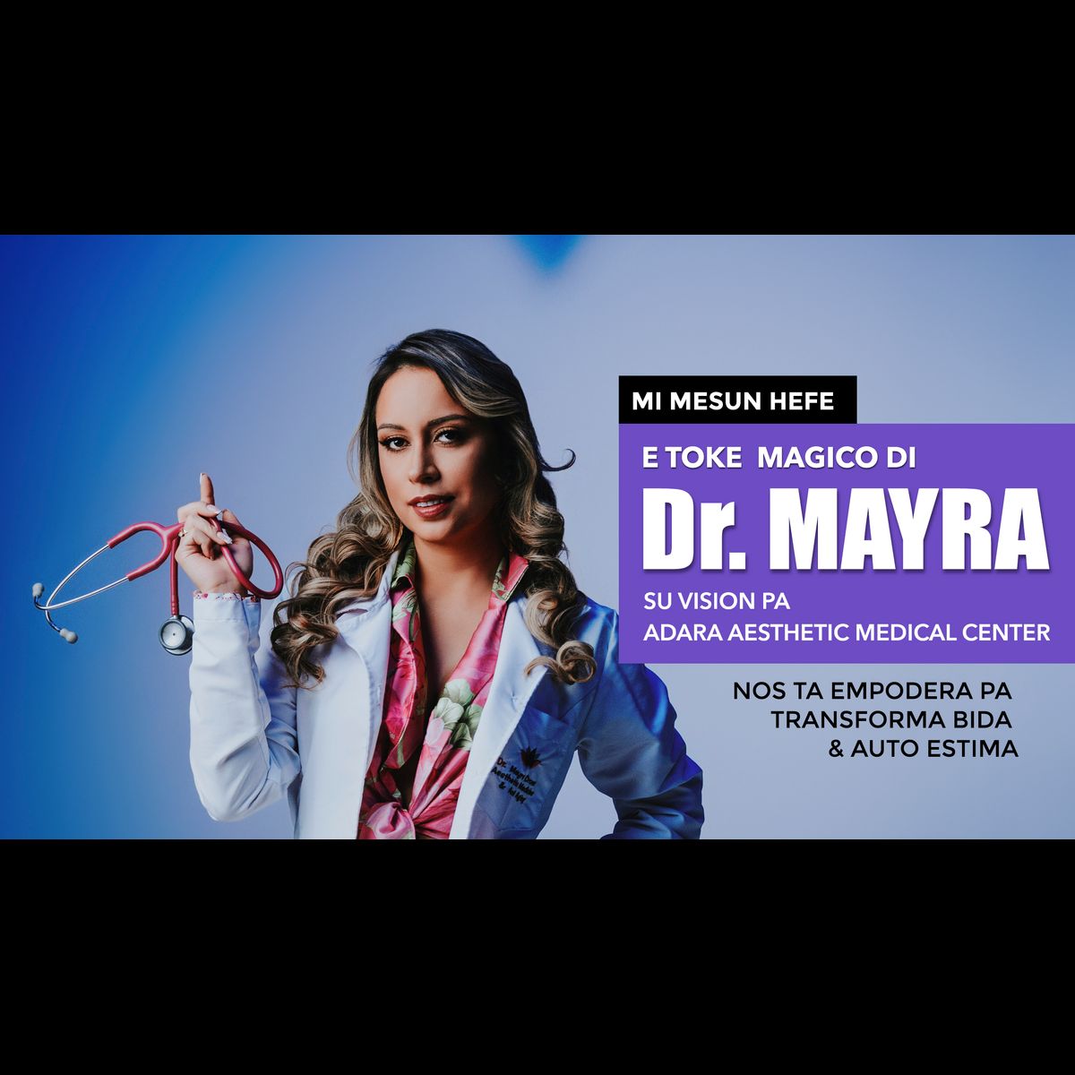 Dr. Mayra su vision pa Adara Aesthetic Medical Center
