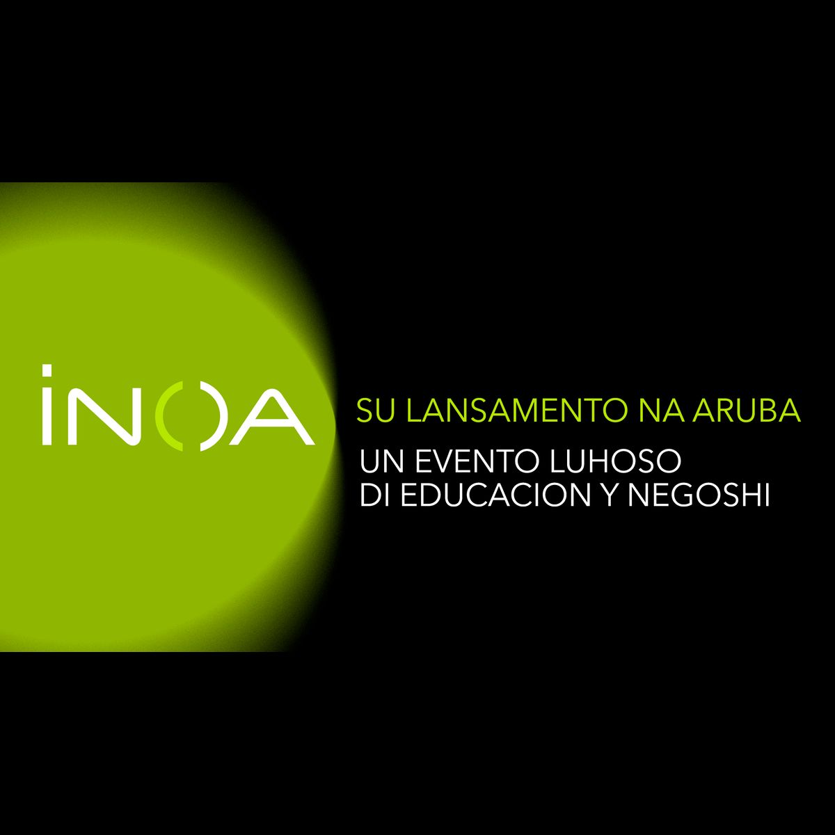 iNOA su lansamento na Aruba