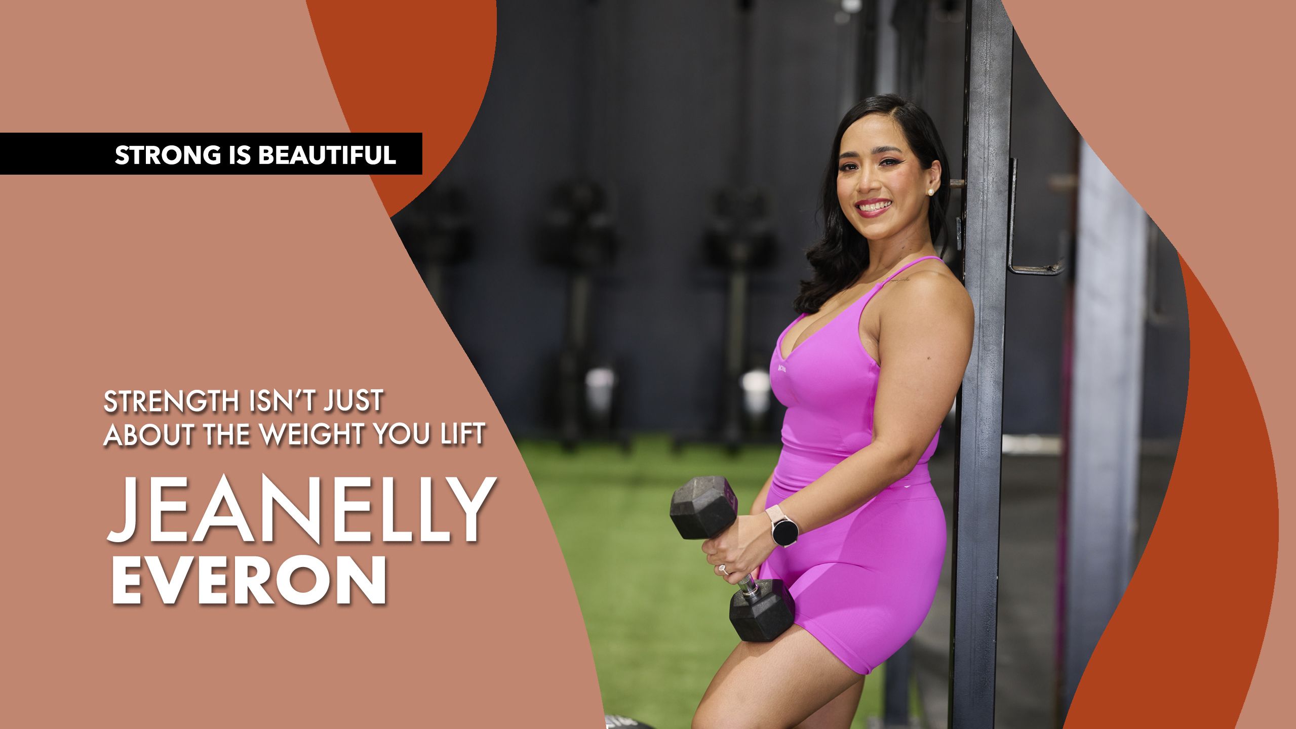 Jeanelly Everon; Strength isn't just about the weight you lift