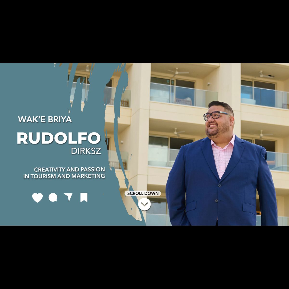 Rudolfo Dirksz, creativity and passion in tourism and marketing