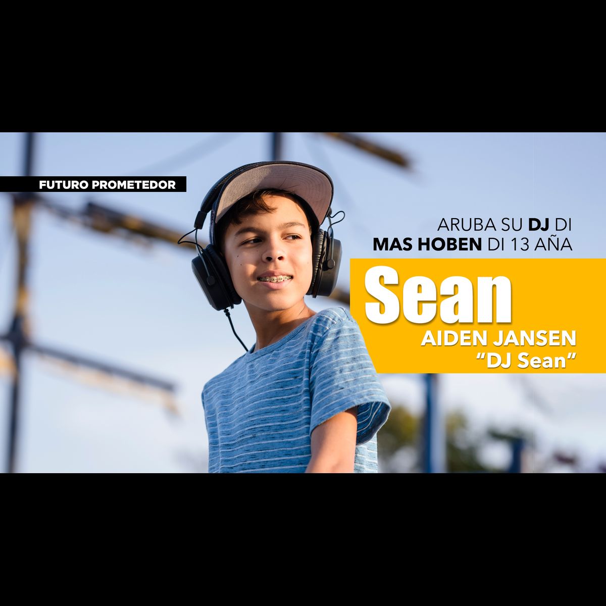 Sean Aiden Jansen "DJ Sean" - Aruba su DJ di mas hoben